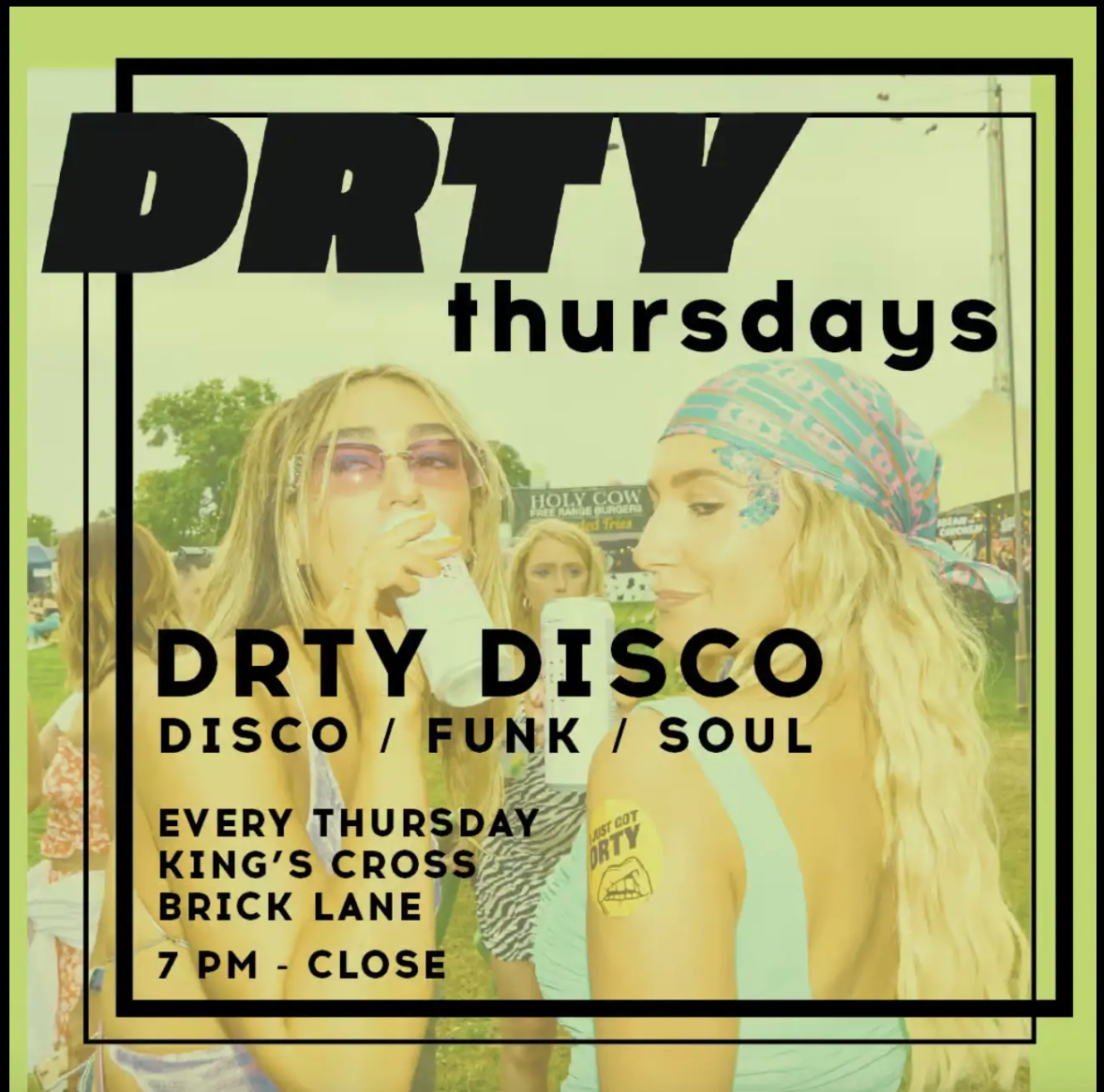 DRTY THURSDAYS at Big Chill Bar, London
