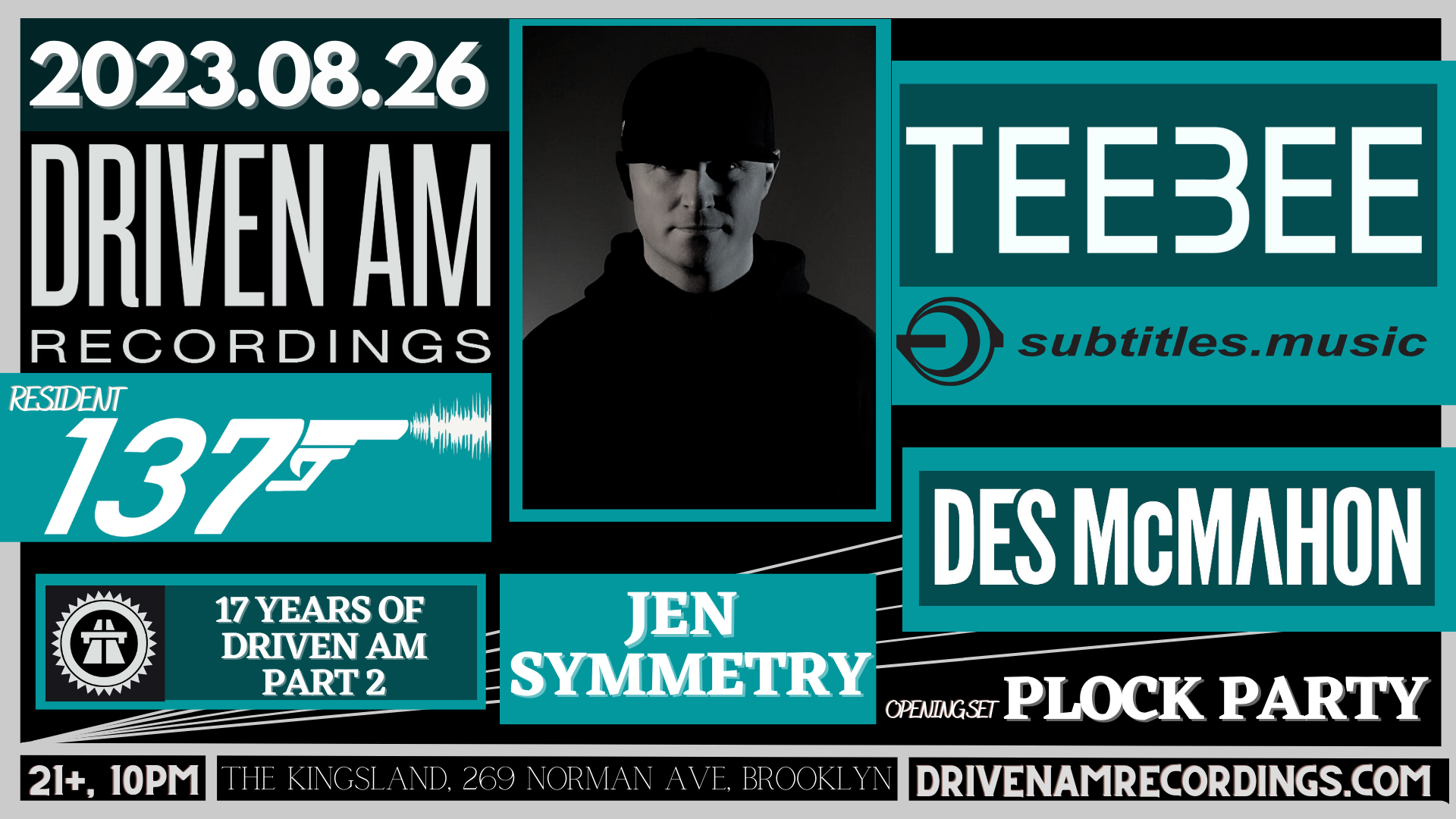 Teebee at 17 Years of Driven AM - Part 2 en 269 Norman Ave, New York City
