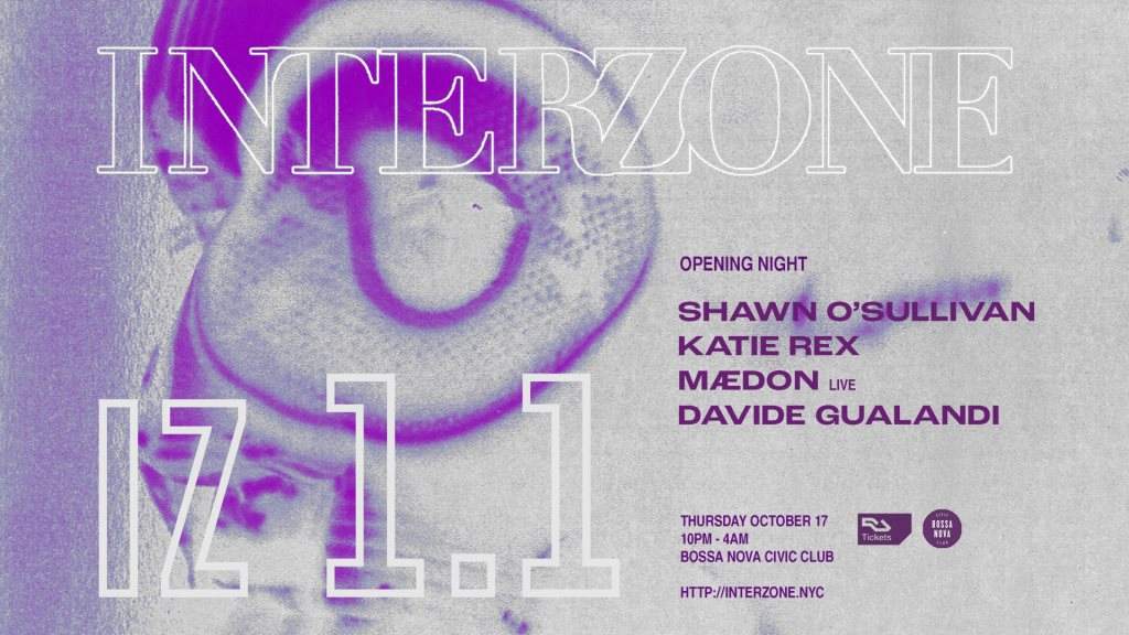 INTERZONE Opening Night: Shawn O'sullivan, Katie Rex, MAEDON, Davide Gualandi em Bossa Nova ...