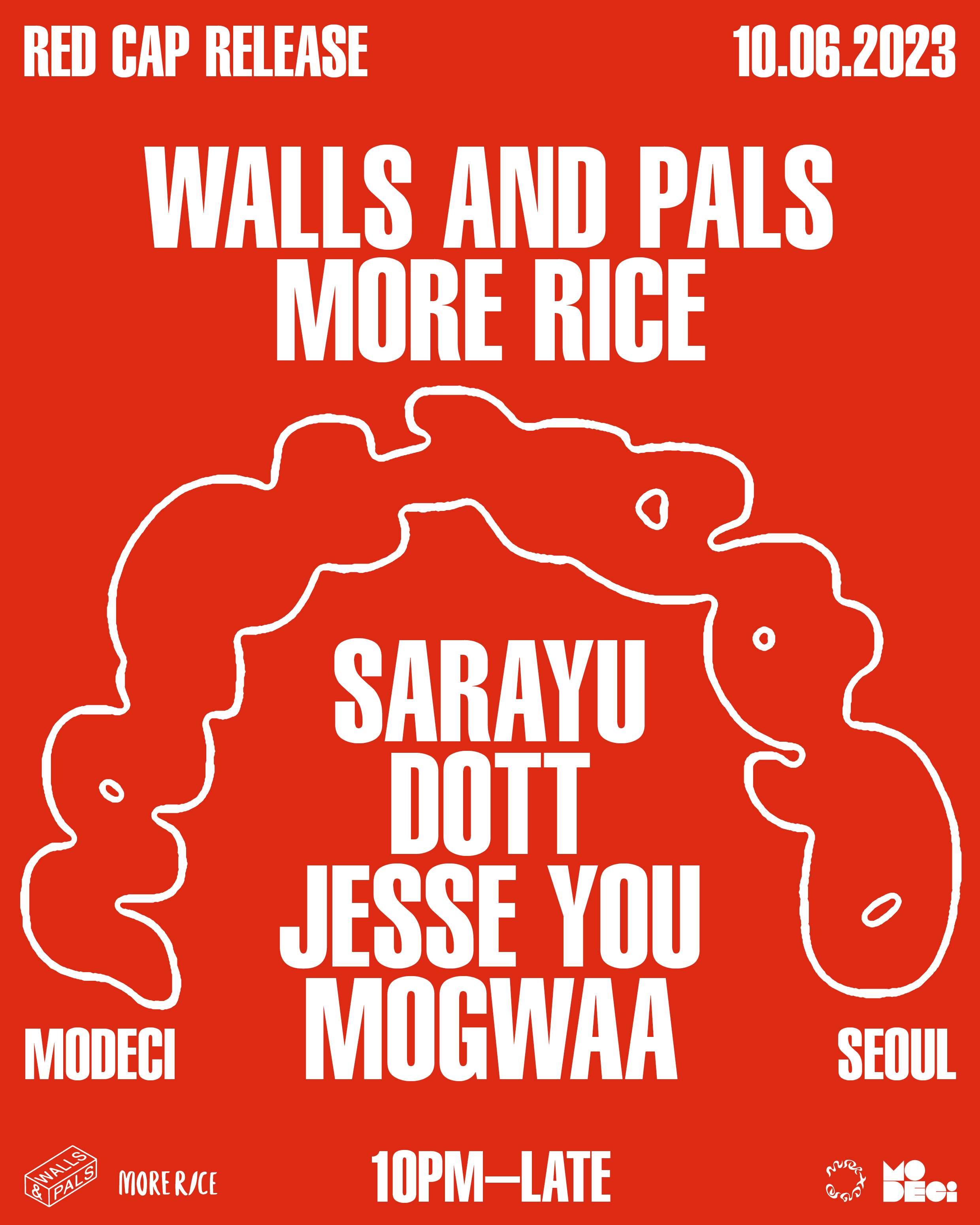 WALLS AND PALS x MORE RICE - [Red Cap] EP Release Party a Modeci, Seoul
