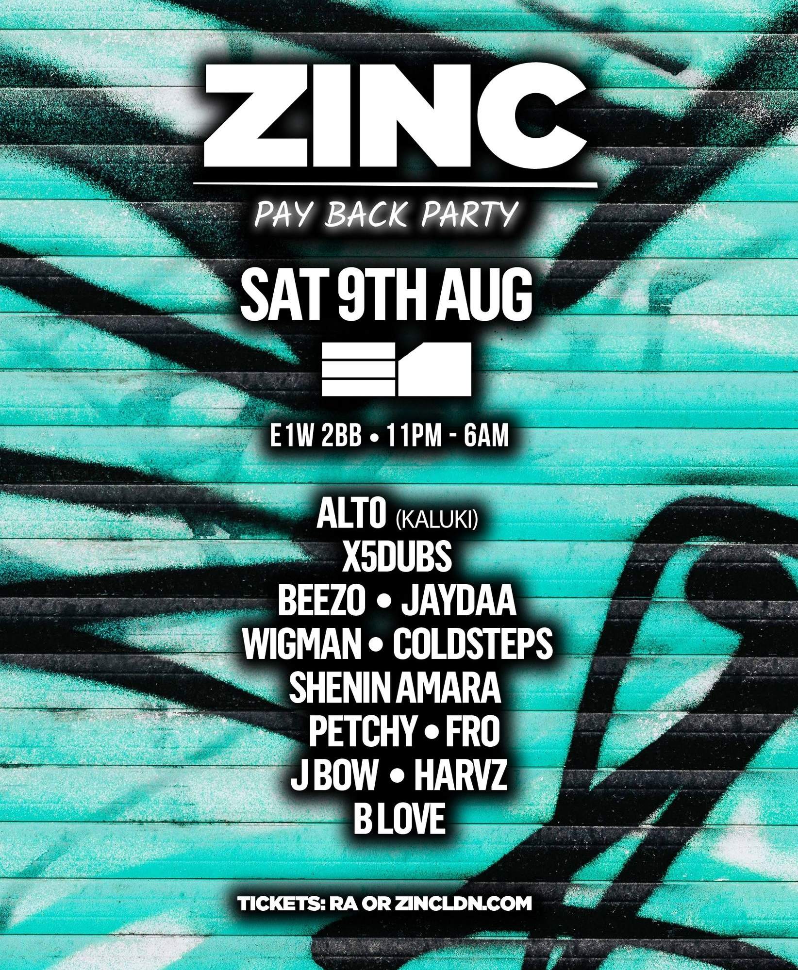 Zinc: Alto, Beezo, Coldsteps. Wigman, Shenin Amara, JAYDAA at E1 ...