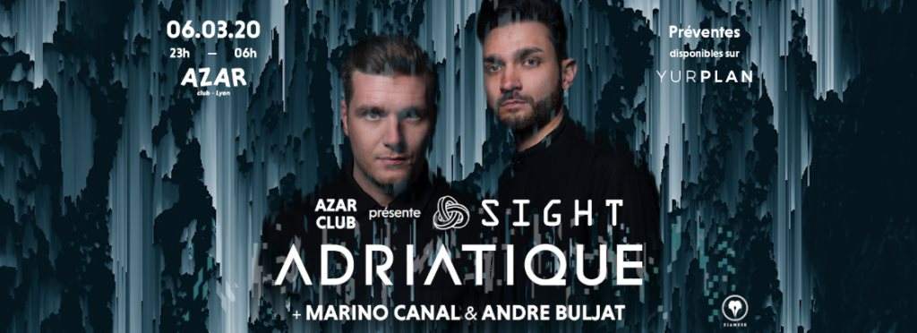 Azar Présente Sight Avec Adriatique at Azar Club, Lyon