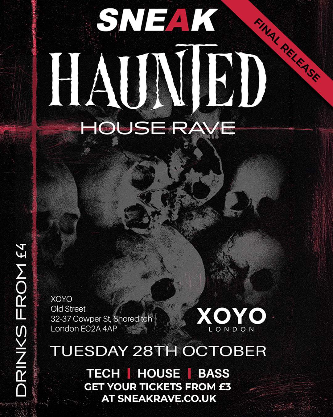 SNEAK HALLOWEEN RAVE 2025 *FINAL 50 TICKETS* at XOYO, London
