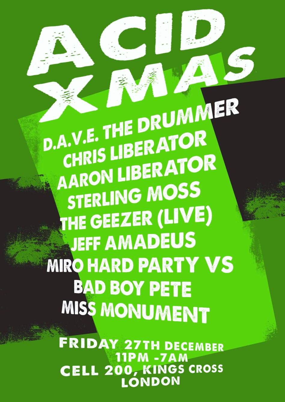 Acid Xmas en Cell 200, London