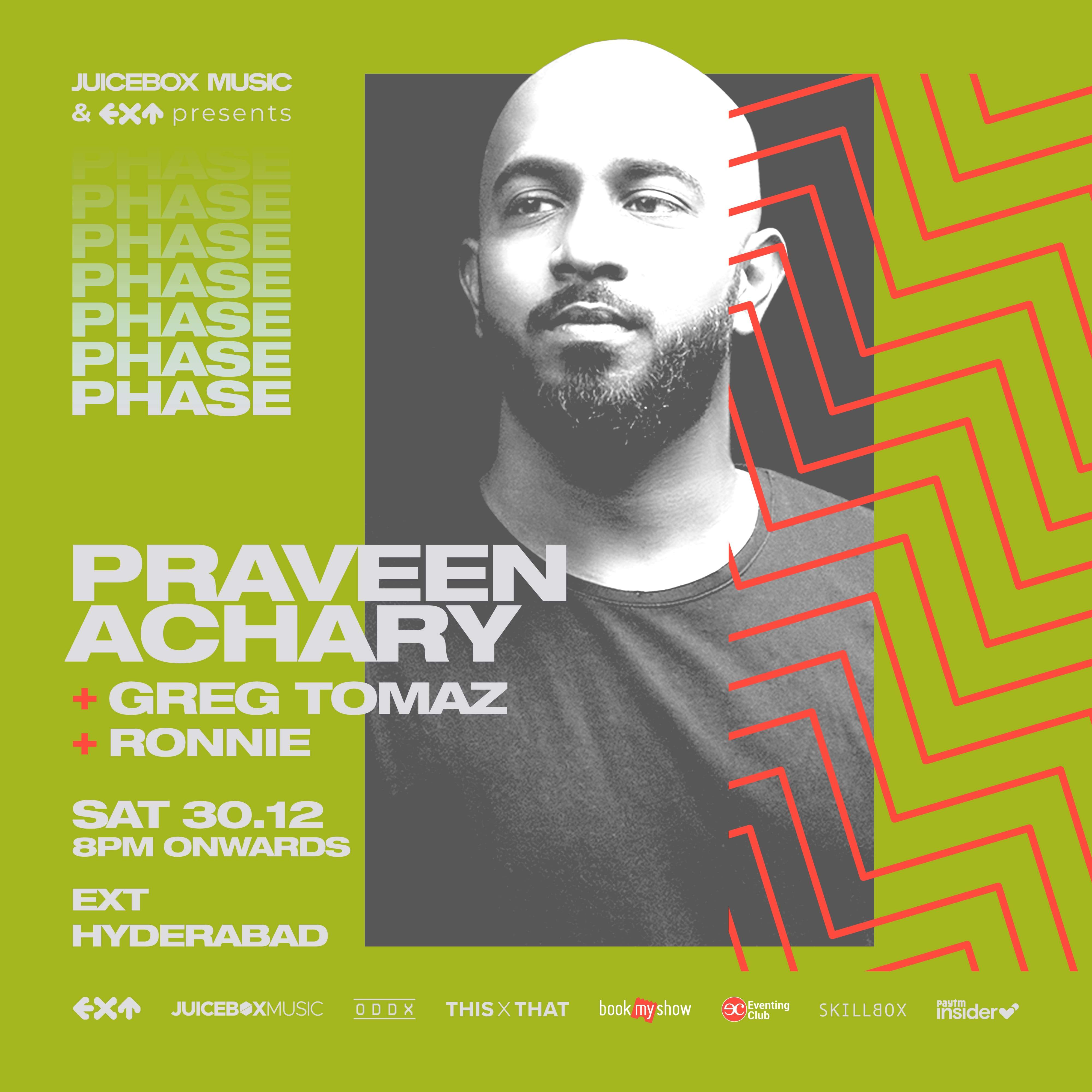 PHASE ft Praveen Achary, Greg Tomaz & Ronnie at EXT by The Moonshine ...