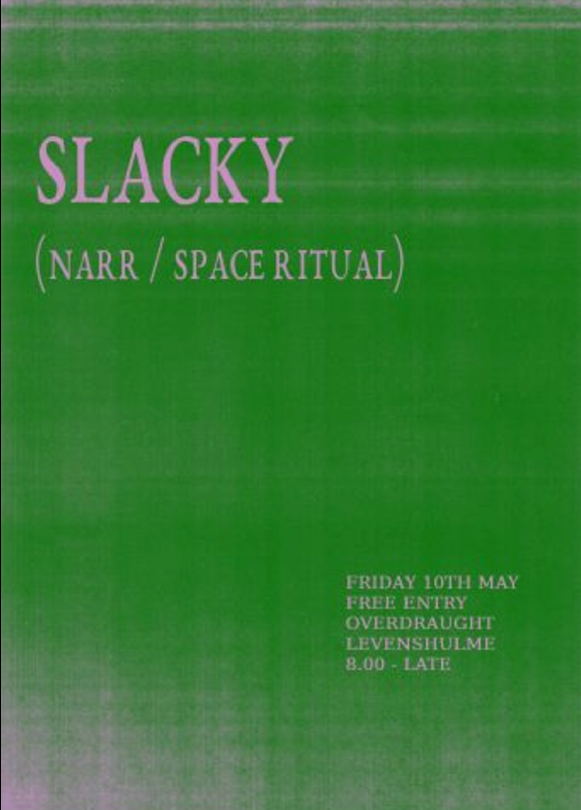 Slacky (Space Ritual) at OverDraught, Manchester