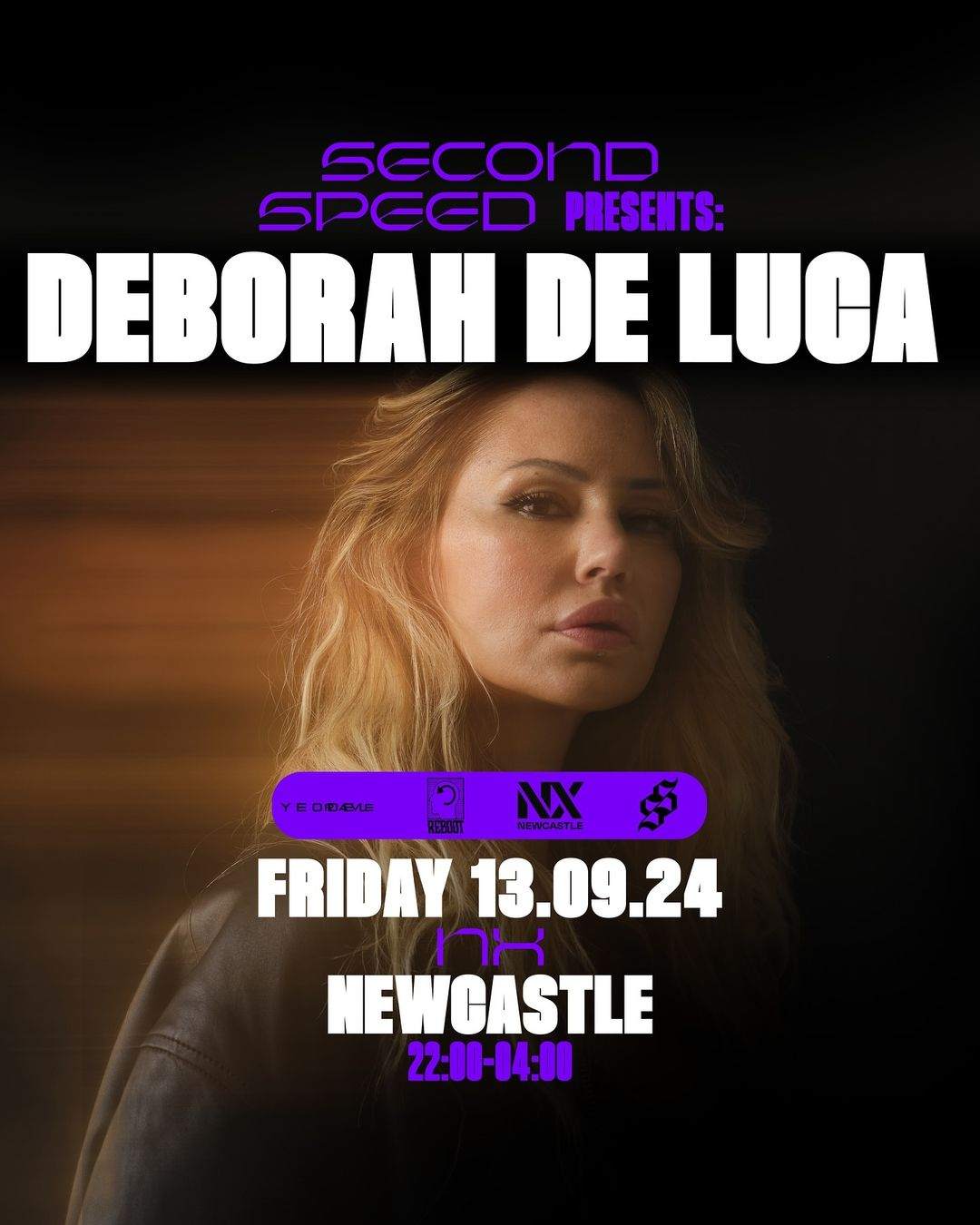 Second Speed presents Deborah de Luca at NX Newcastle, Newcastle