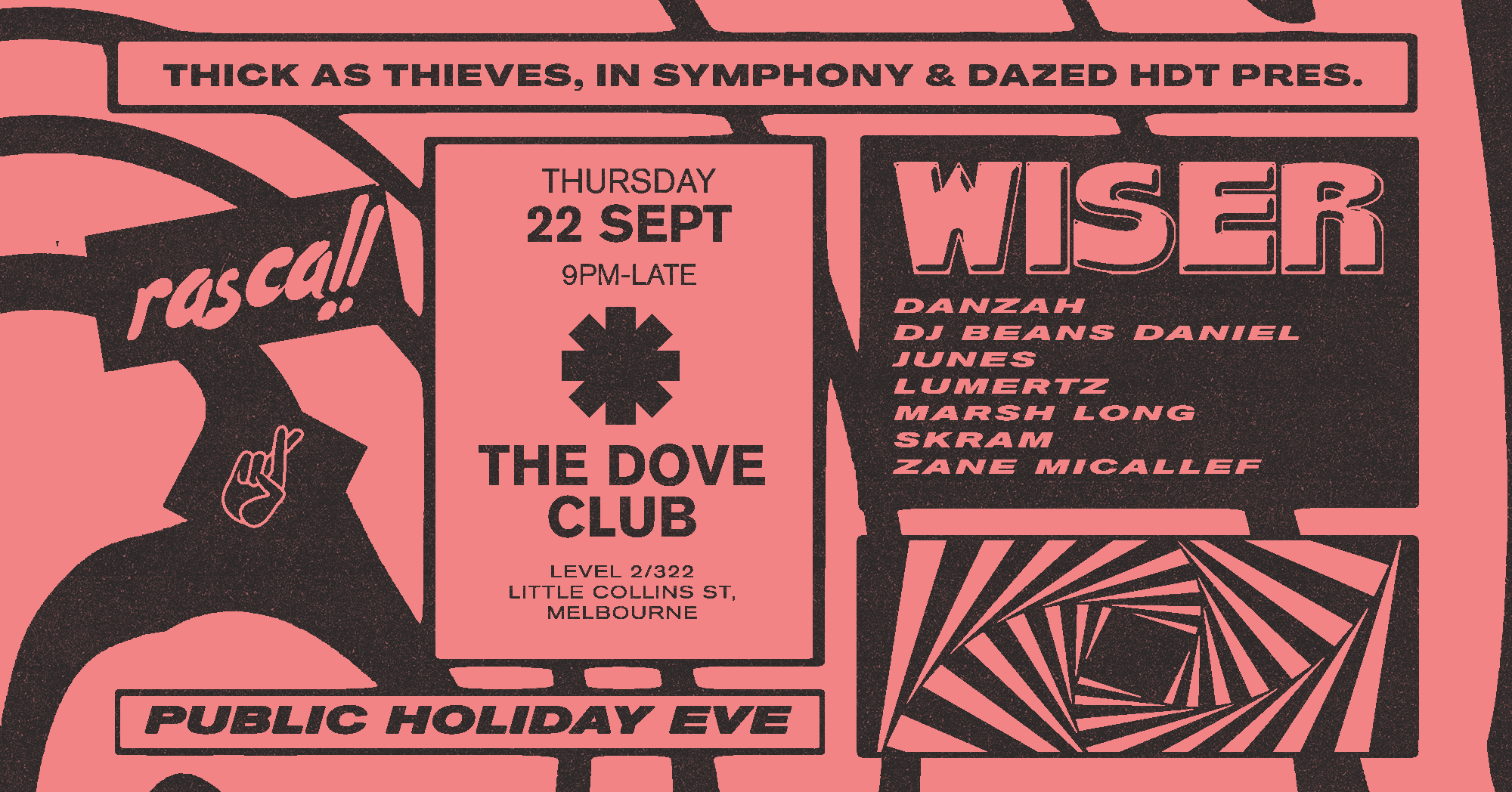 Rascal! Rave 03 with WISER (Public Holiday Eve) at The Dove Club, Melbourne