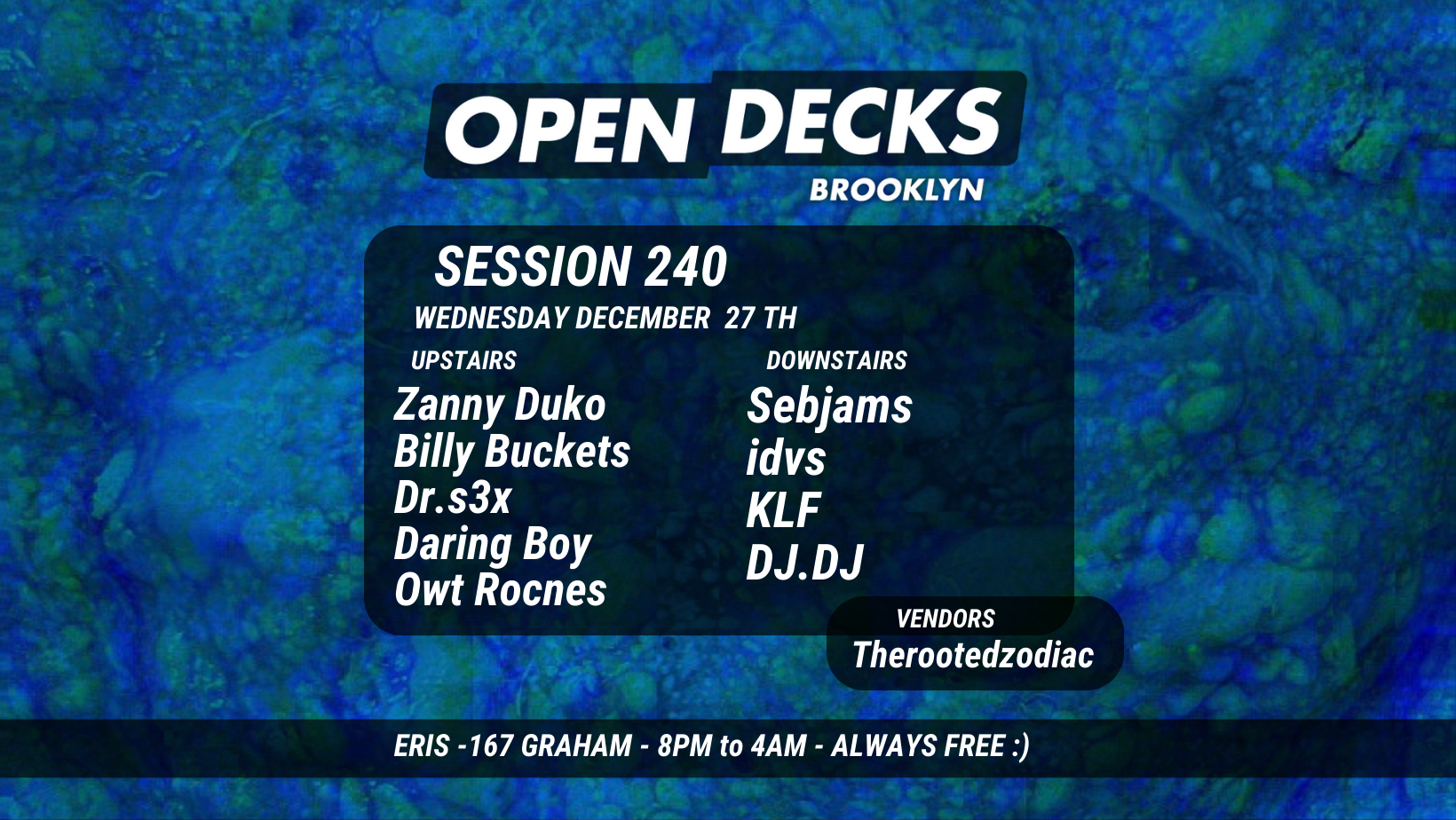 open decks session at Eris, New York City