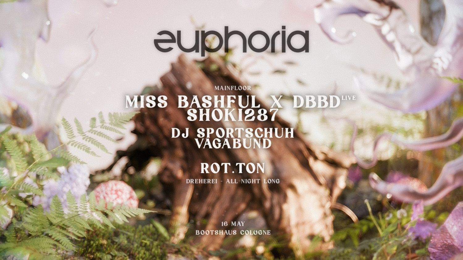 EUPHORIA PRES. Miss Bashful x DBBD X SHOKI287 bei Bootshaus, Köln