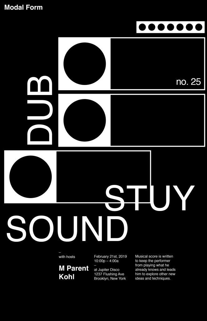 Modal Form 25: Dub-Stuy Sound System / M Parent / Kohl at Jupiter Disco ...