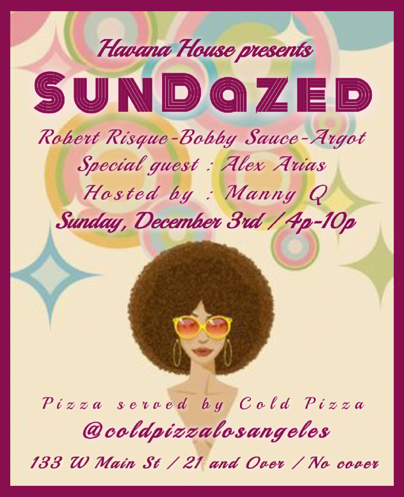 SunDazed at Havana House Lounge, Los Angeles