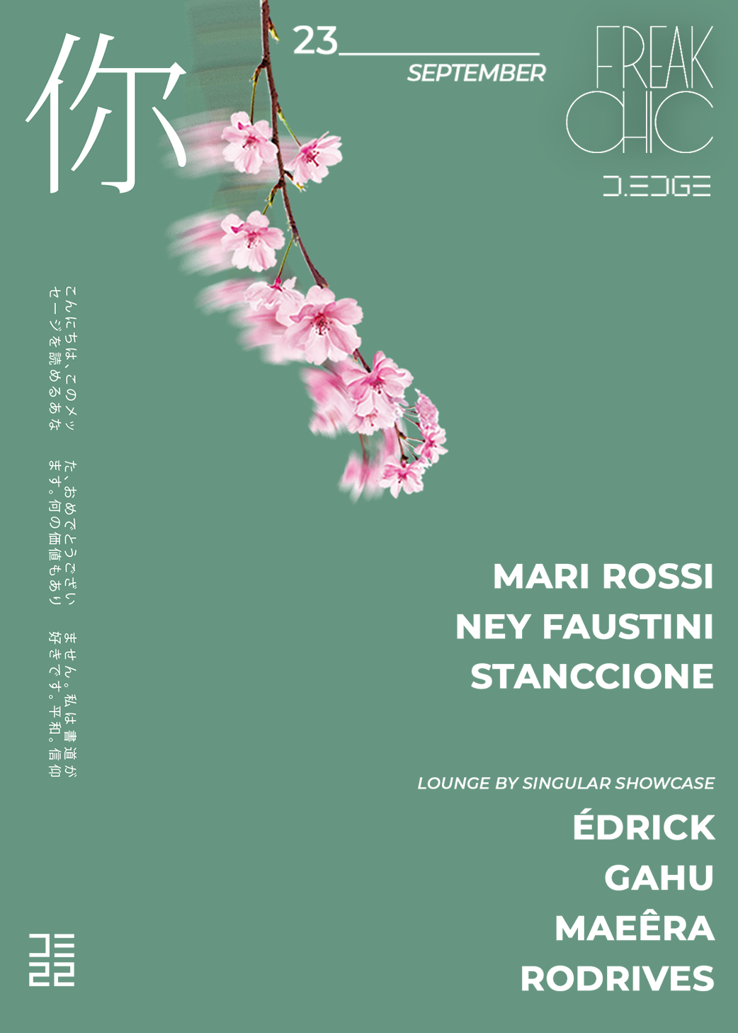 FREAK CHIC with Mari Rossi, Ney Faustini & Stanccione bij D-EDGE, Sao Paulo