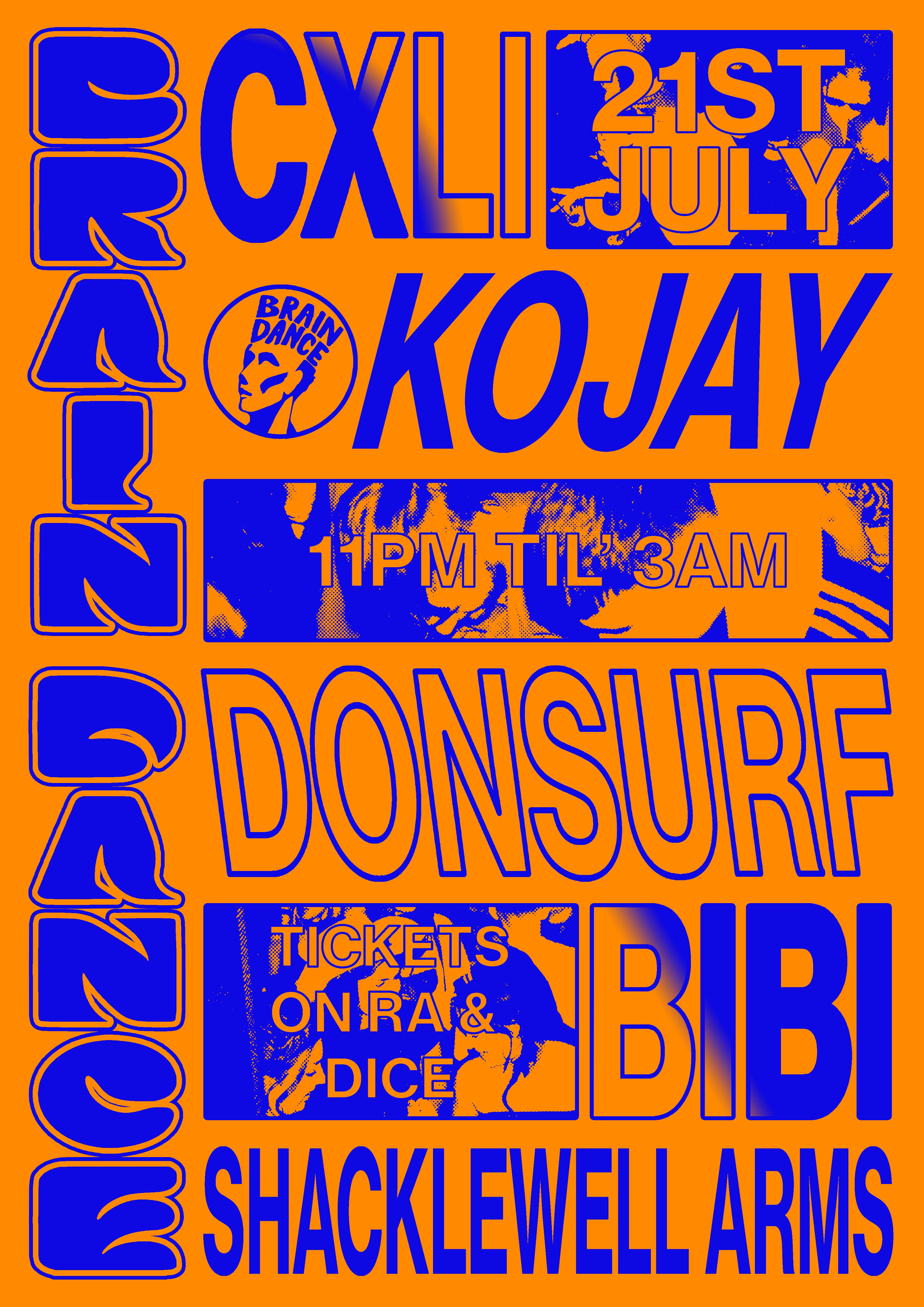Braindance with Kojay, CXLI, Donsurf + more at The Shacklewell Arms, London