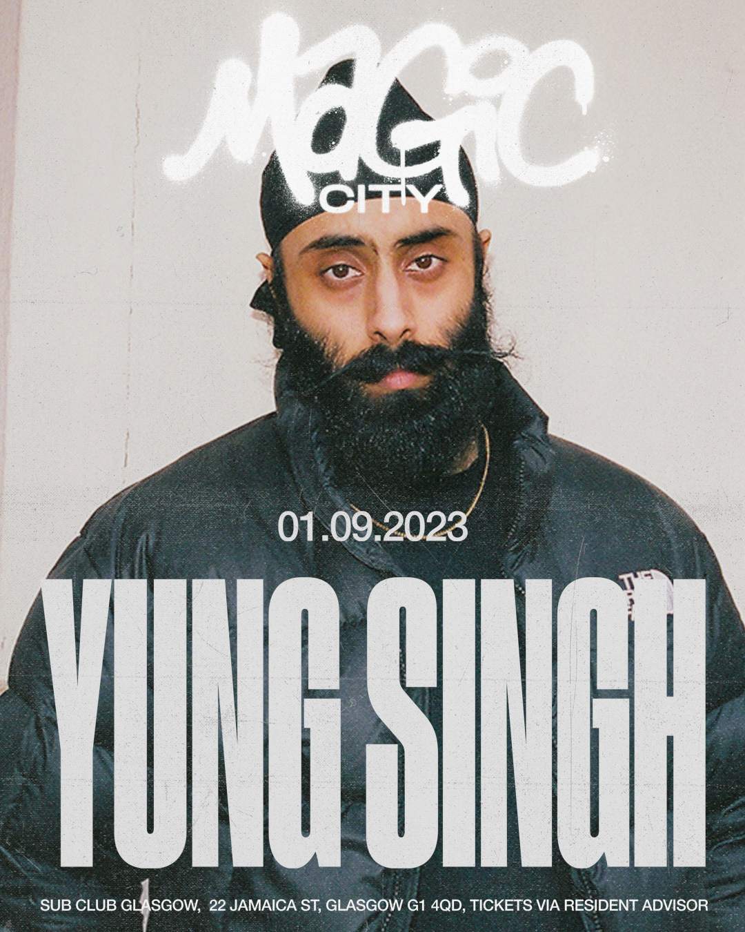 Magic City - 7th Birthday - Yung Singh a Sub Club, Glasgow