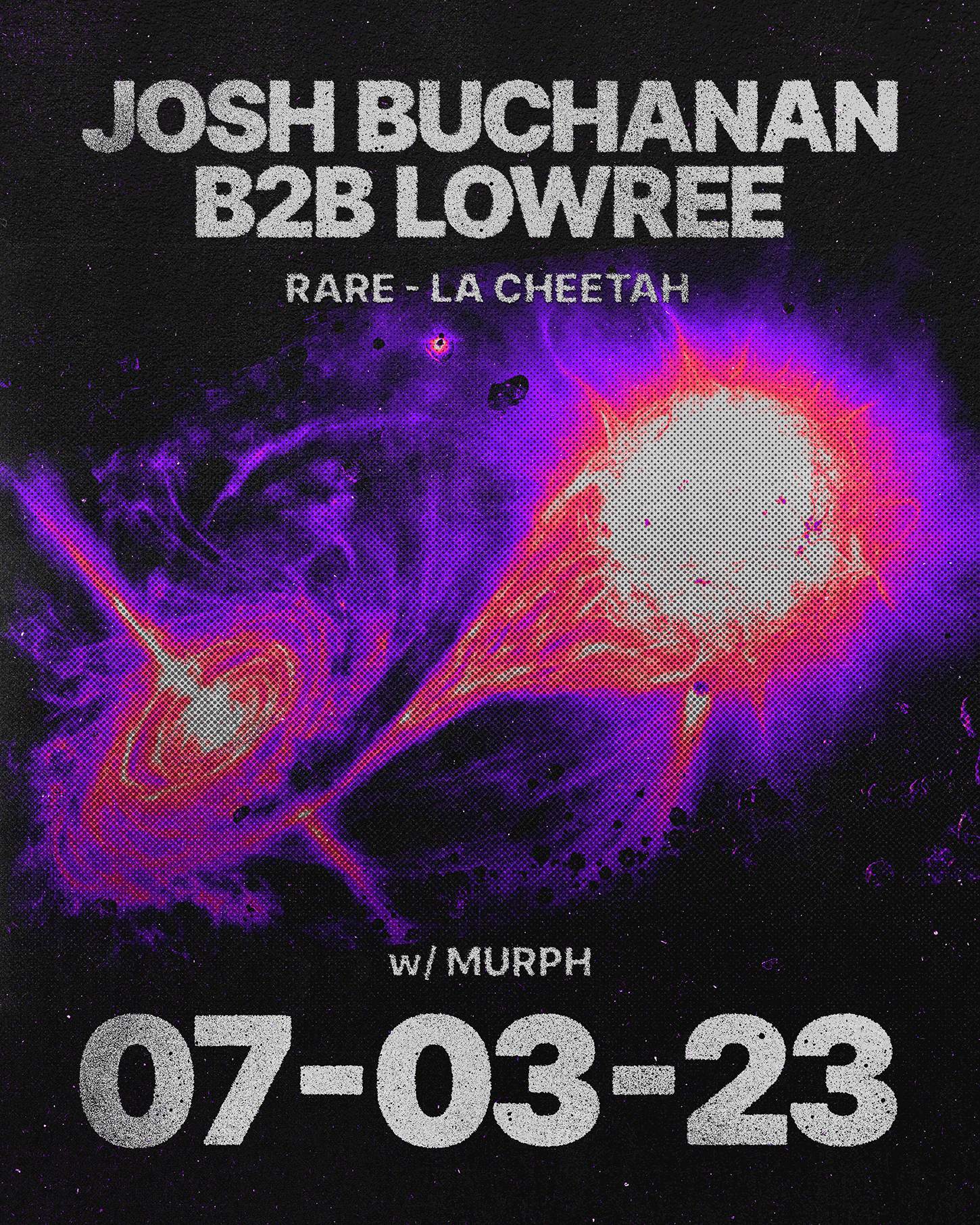RARE Club // Josh Buchanan B2B Lowree with Murph en La Cheetah Club ...