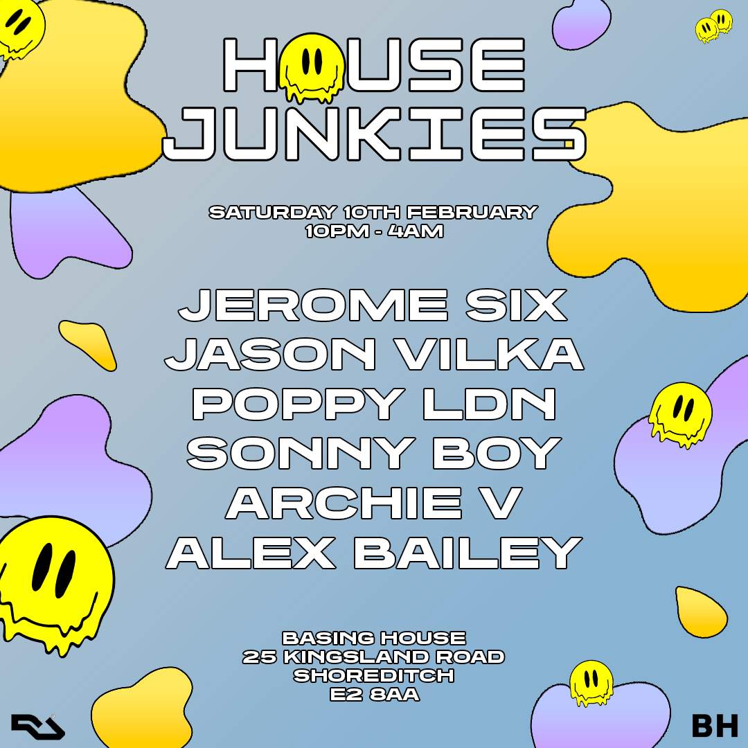 House Junkies at Basing House, London