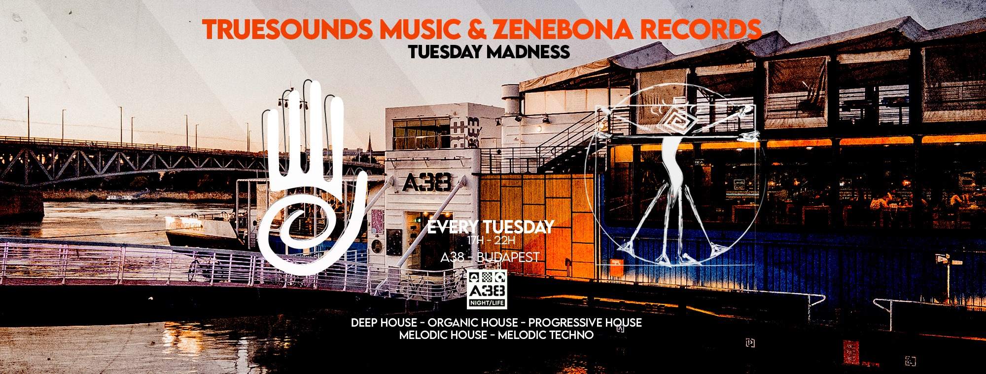 Tuesday Madness (pres. by Truesounds Music & Zenebona Records) at A38 ...