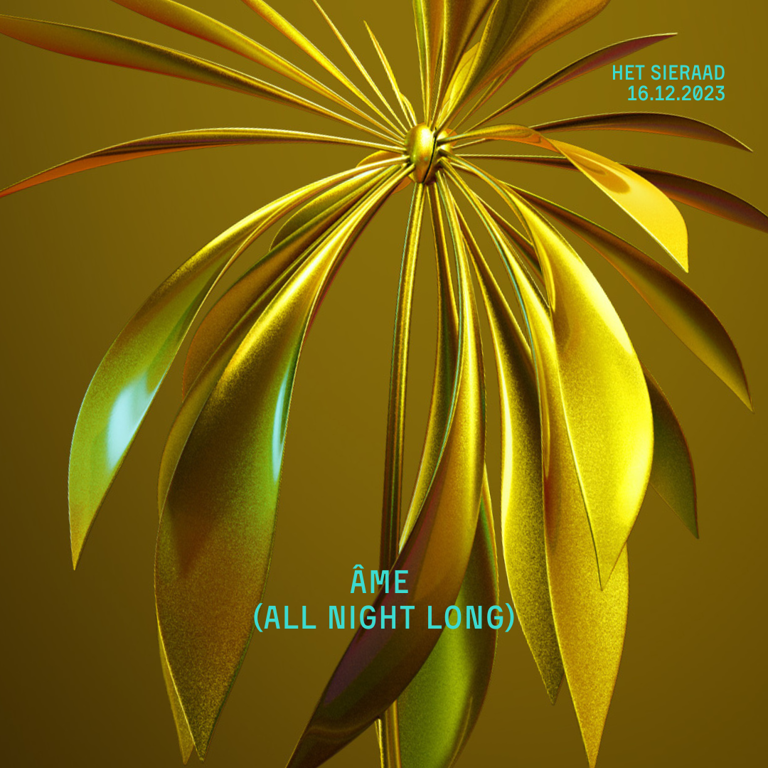 Âme (all night long) at Het Sieraad, Amsterdam