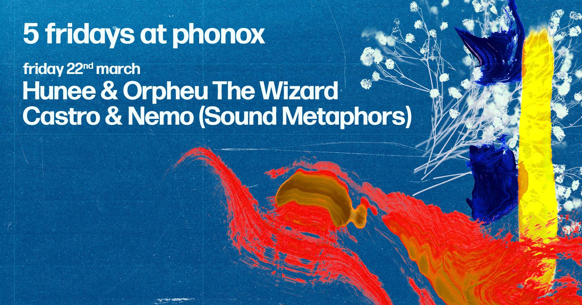 Hunee, Orpheu The Wizard, Sound Metaphors at Phonox, London