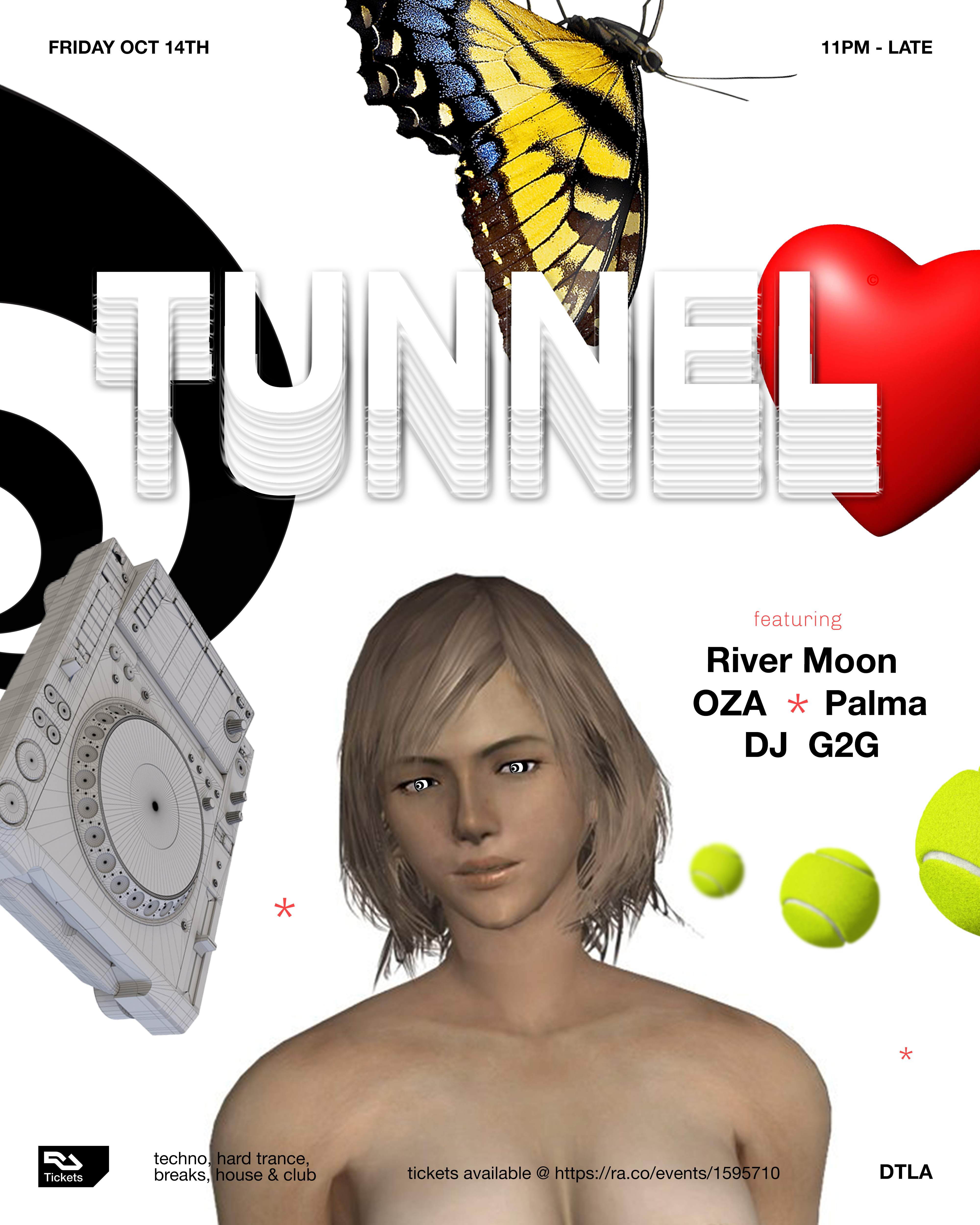 TUNNEL presents: DJ G2G, River Moon, Palma, and OZA at TBA - Downtown ...