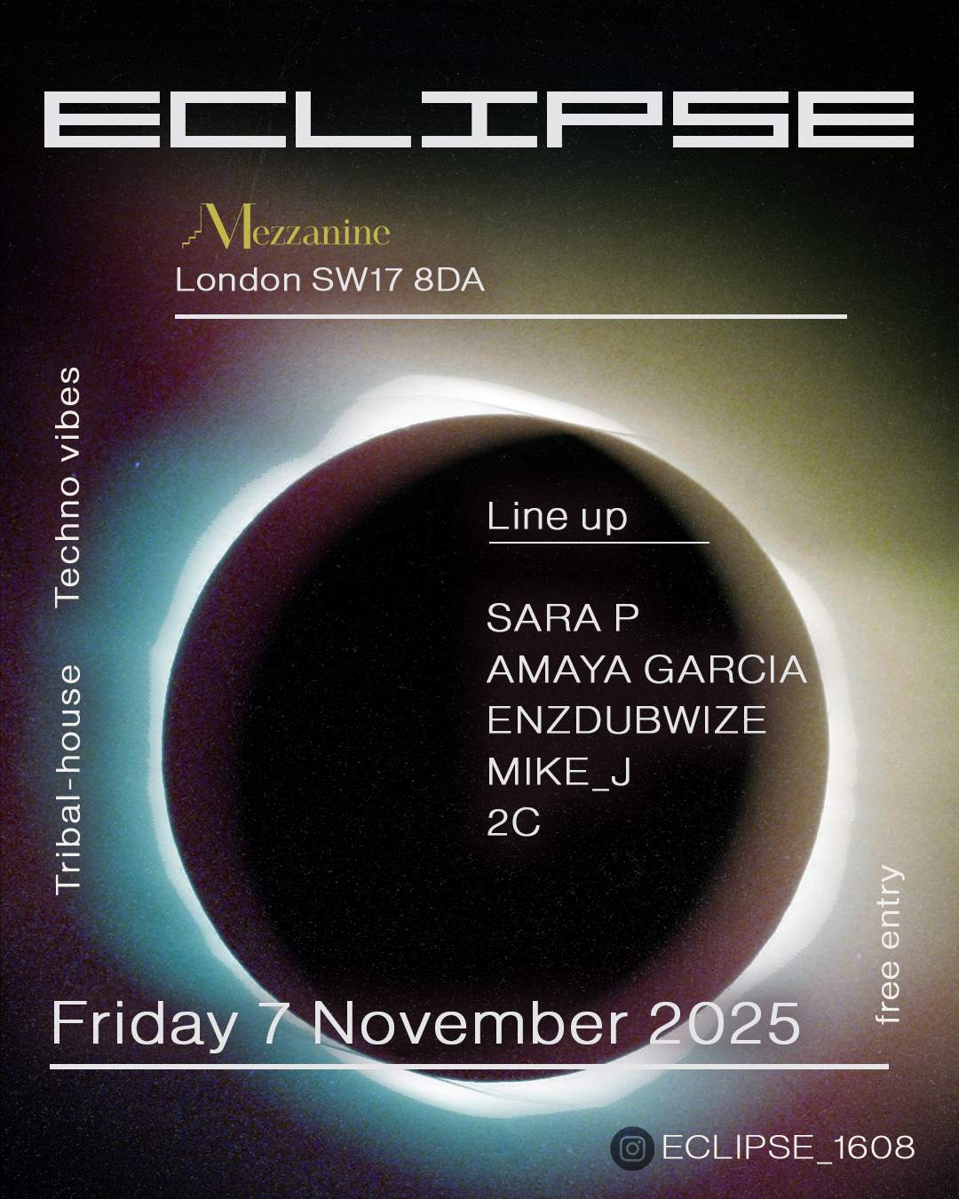 ECLIPSE at Mezzanine - Tooting, London