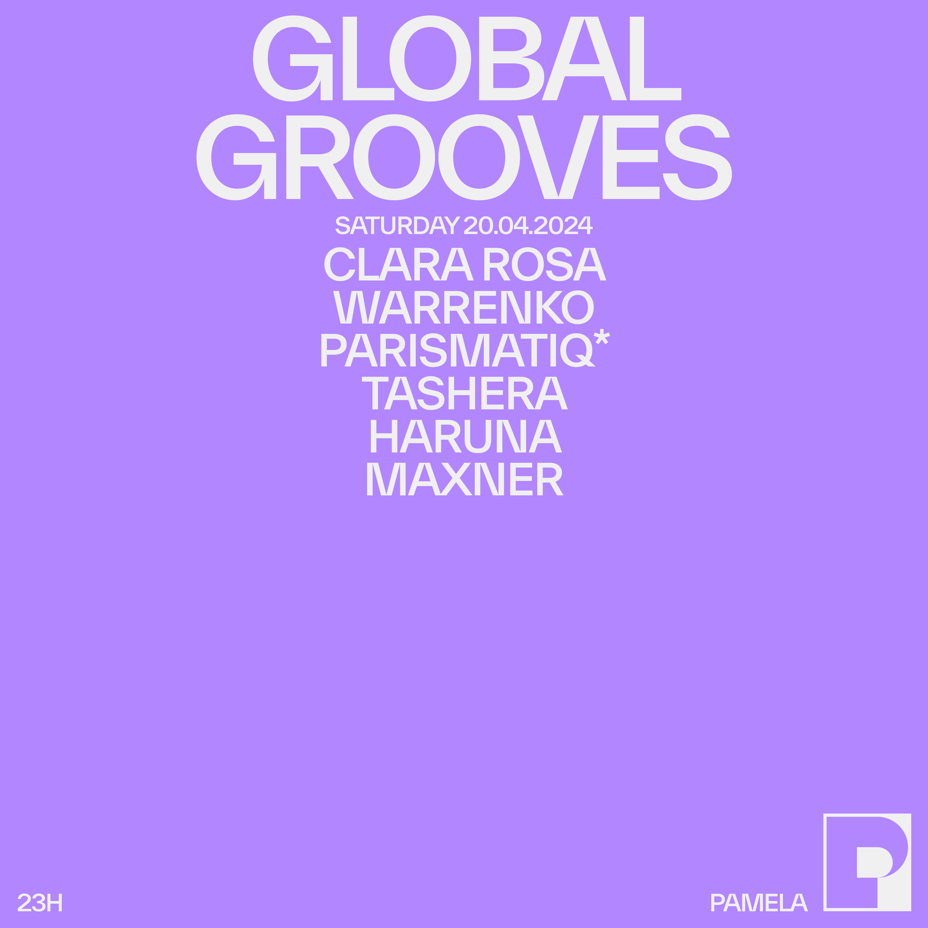 GLOBAL GROOVE at Pamela Club, Paris