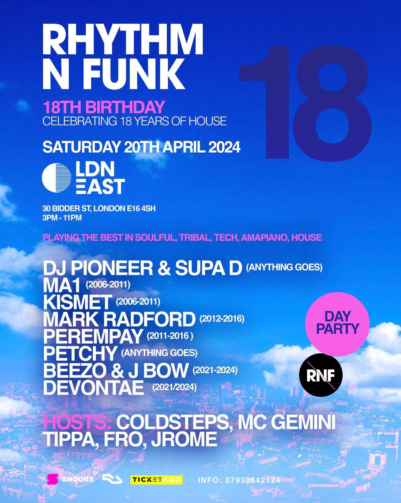 Rhythm n Funk 18th Birthday Day Party at LDN East, London