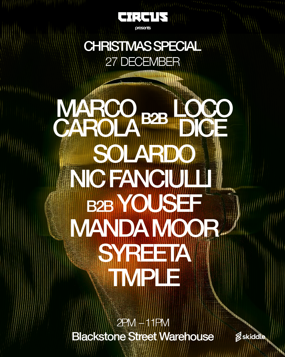 Circus Christmas Special - Marco Carola, Loco Dice, Solardo, Nic ...