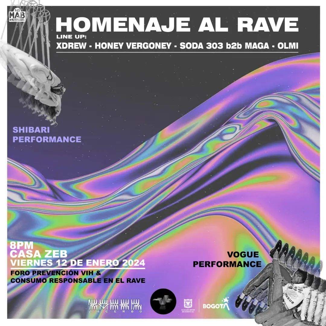 HOMENAJE AL RAVE en Casa zeb, Bogotá