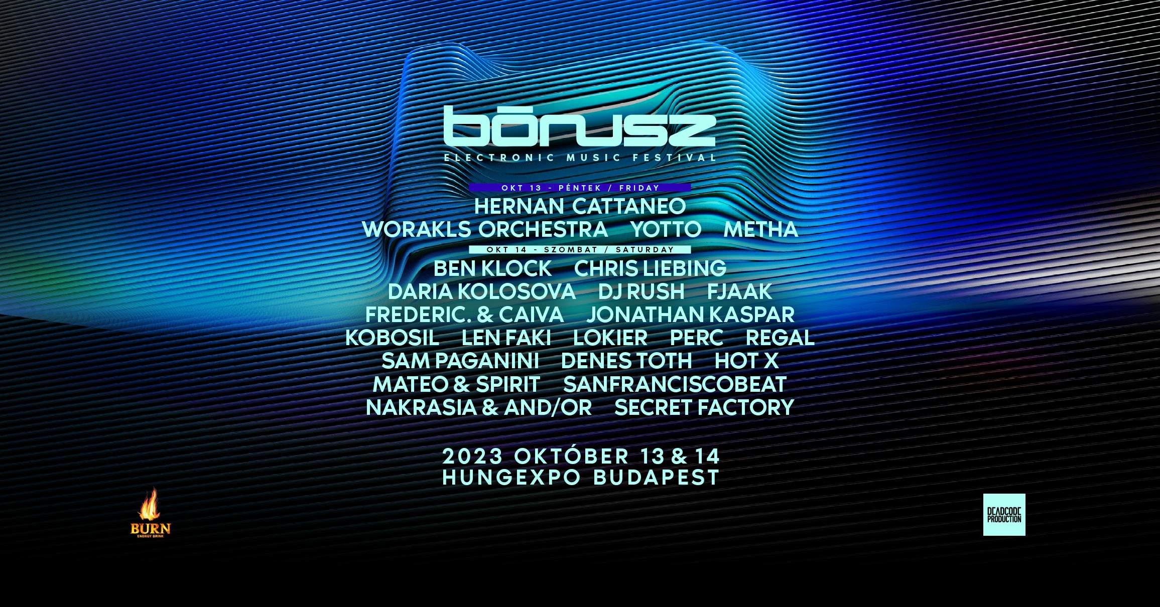 BÓNUSZ Electronic Music Festival 2023 at Hungexpo Budapest, Budapest