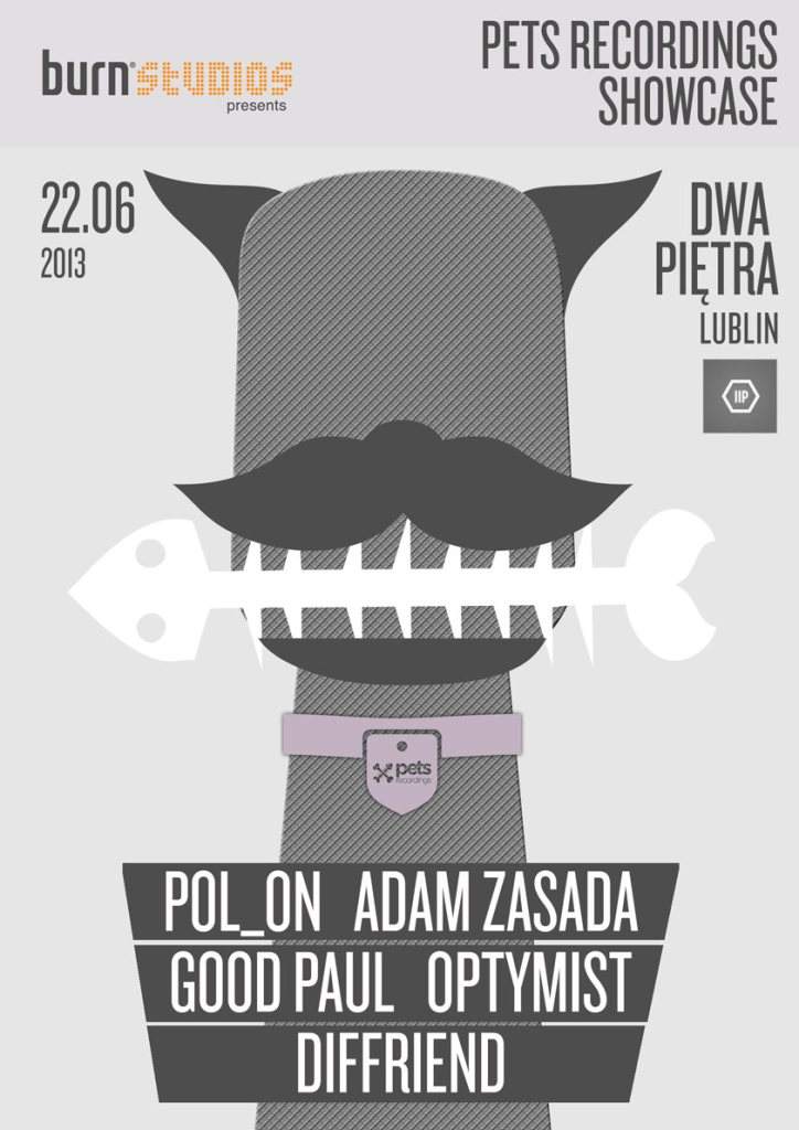 Burn Studios presents: Pets Recordings Showcase - Pol_on, Good Paul ...