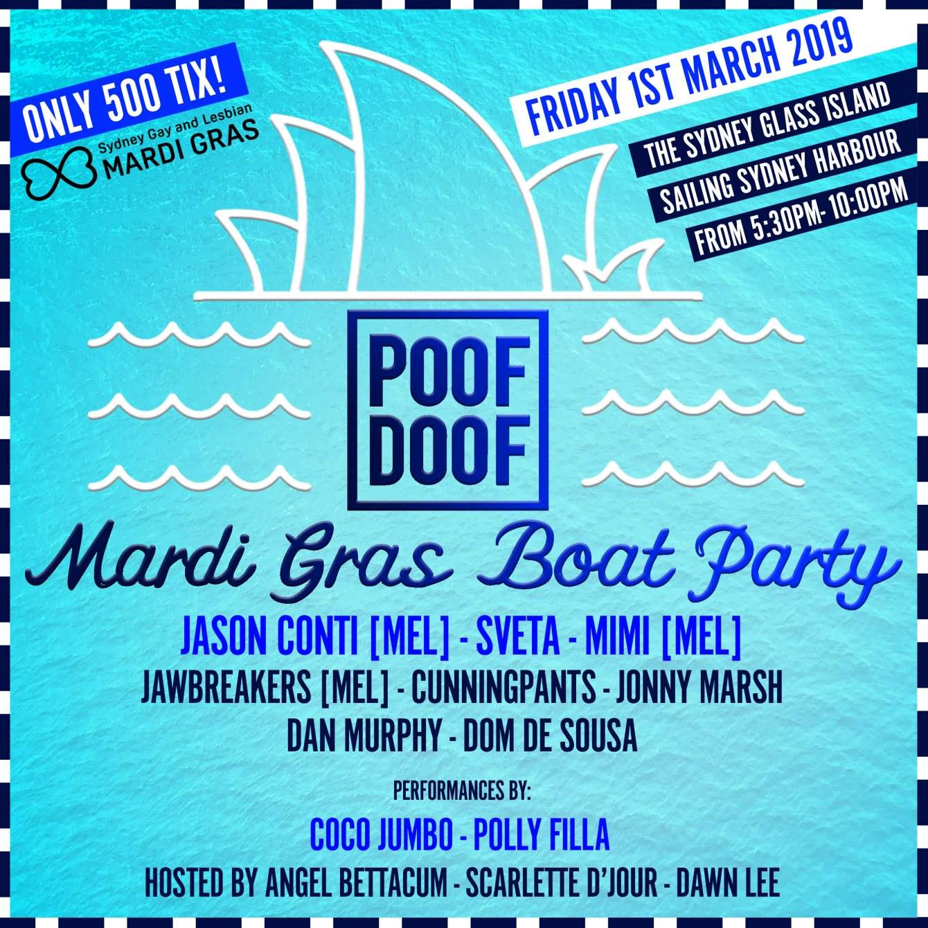 Poof Doof: Mardi Gras Boat Party at Sydney Glass Island, Sydney