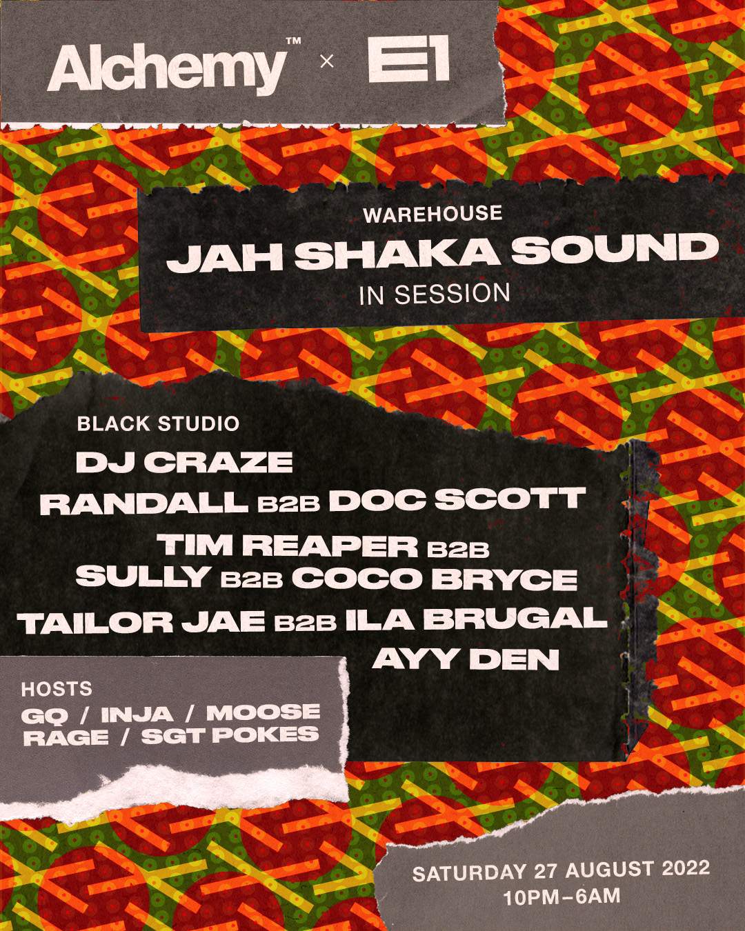 Alchemy x E1: Jah Shaka Sound System [All Night], DJ Craze, Doc Scott ...