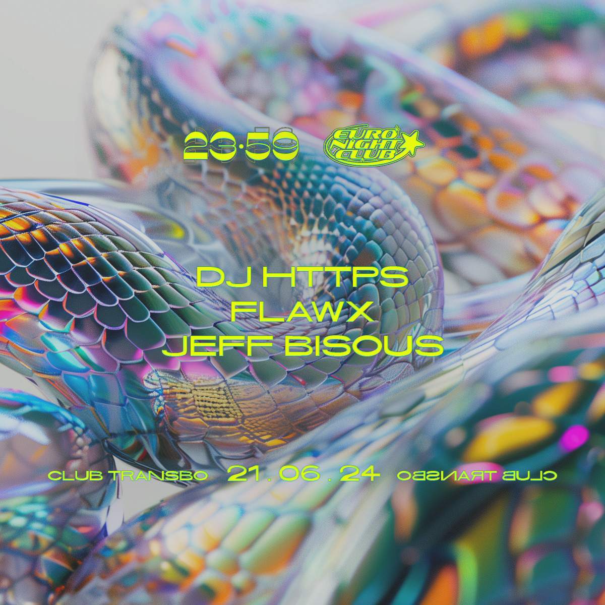 [After Fête de la Musique] 23:59 x Euronight Club: DJ https, Flawx ...