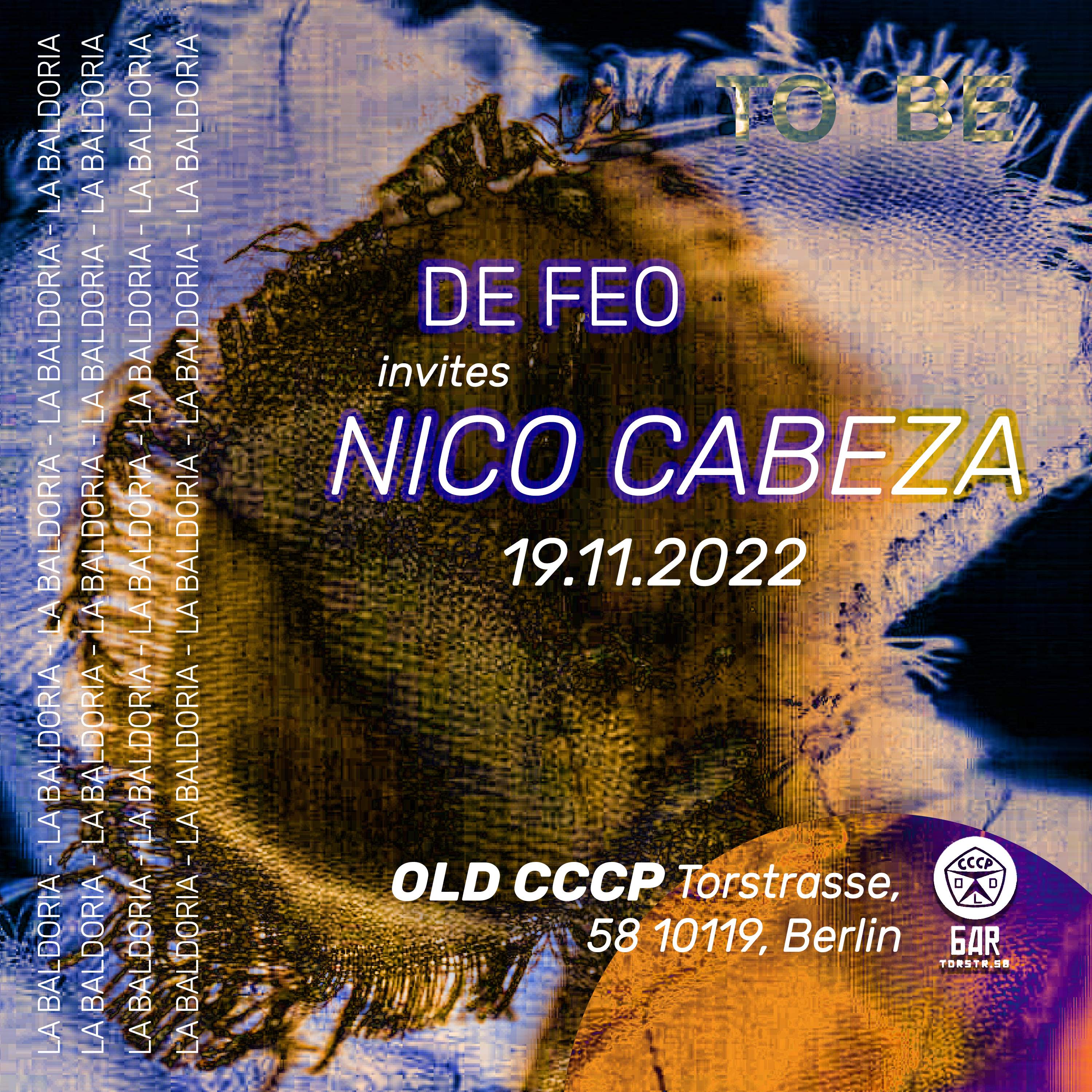 DE FEO x Old CCCP invites Nico Cabeza bei Old CCCP, Berlin