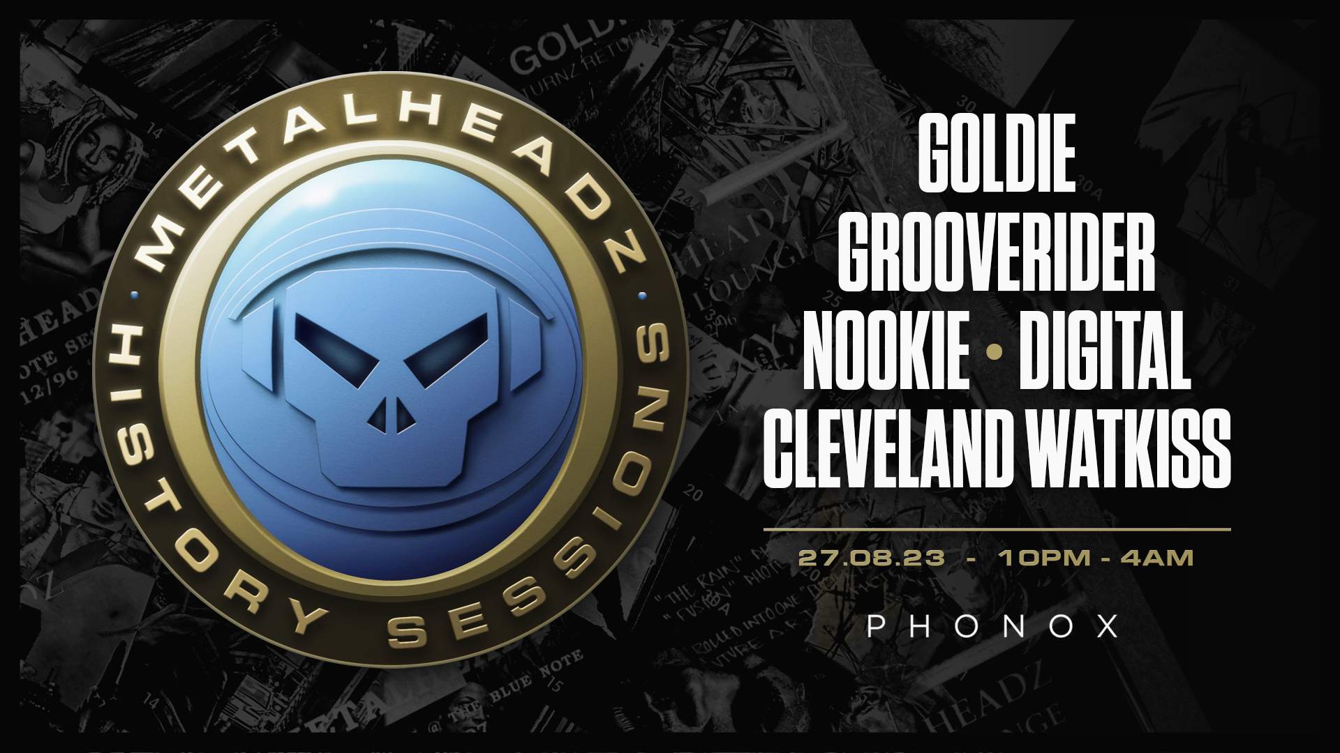 Metalheadz History Sessions: Goldie, Grooverider, Nookie, DIGITAL ...