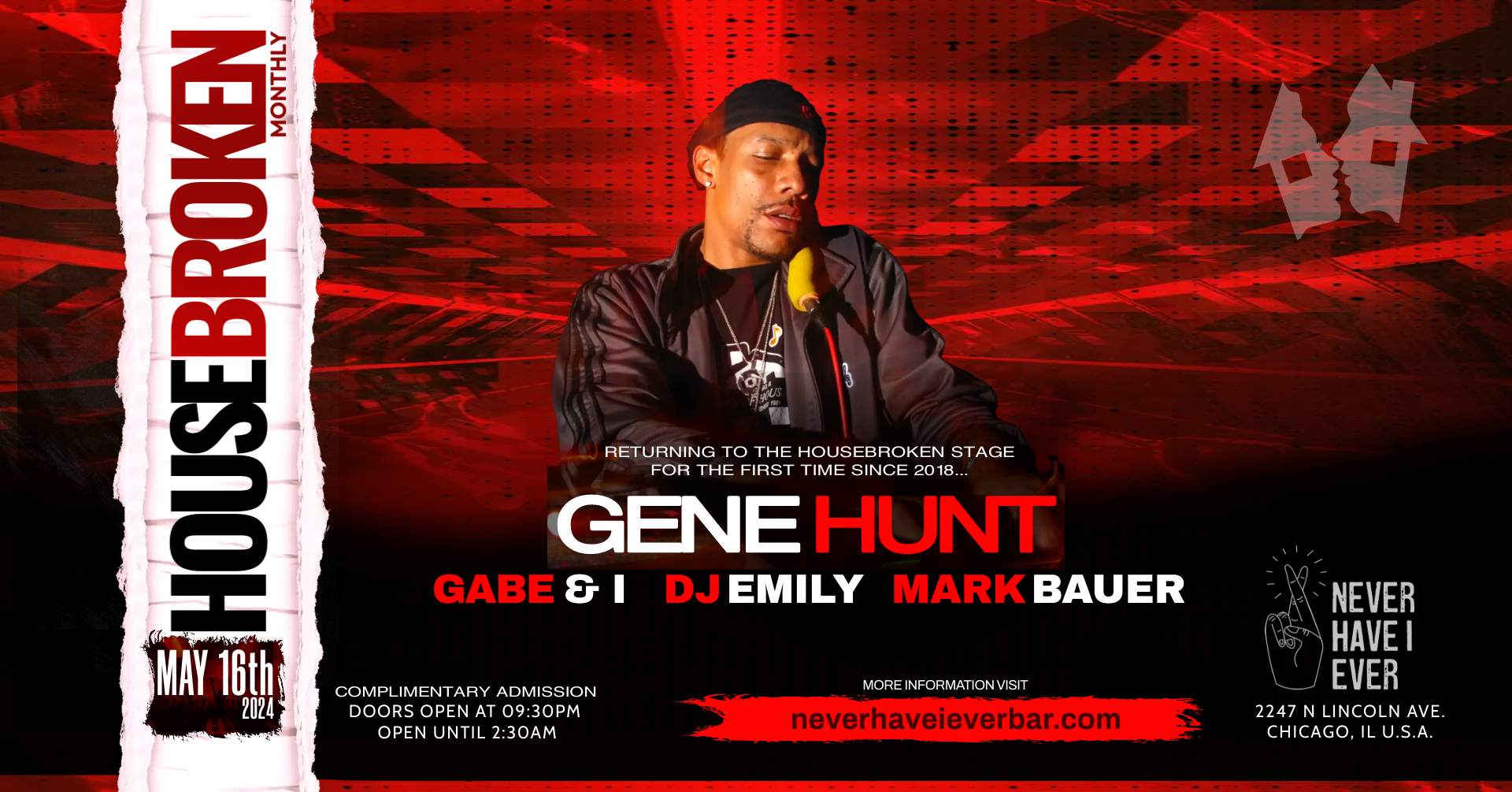 HOUSEBROKEN: Gene Hunt - DJ EMILY - GABE & I - MARK BAUER at Never Have ...