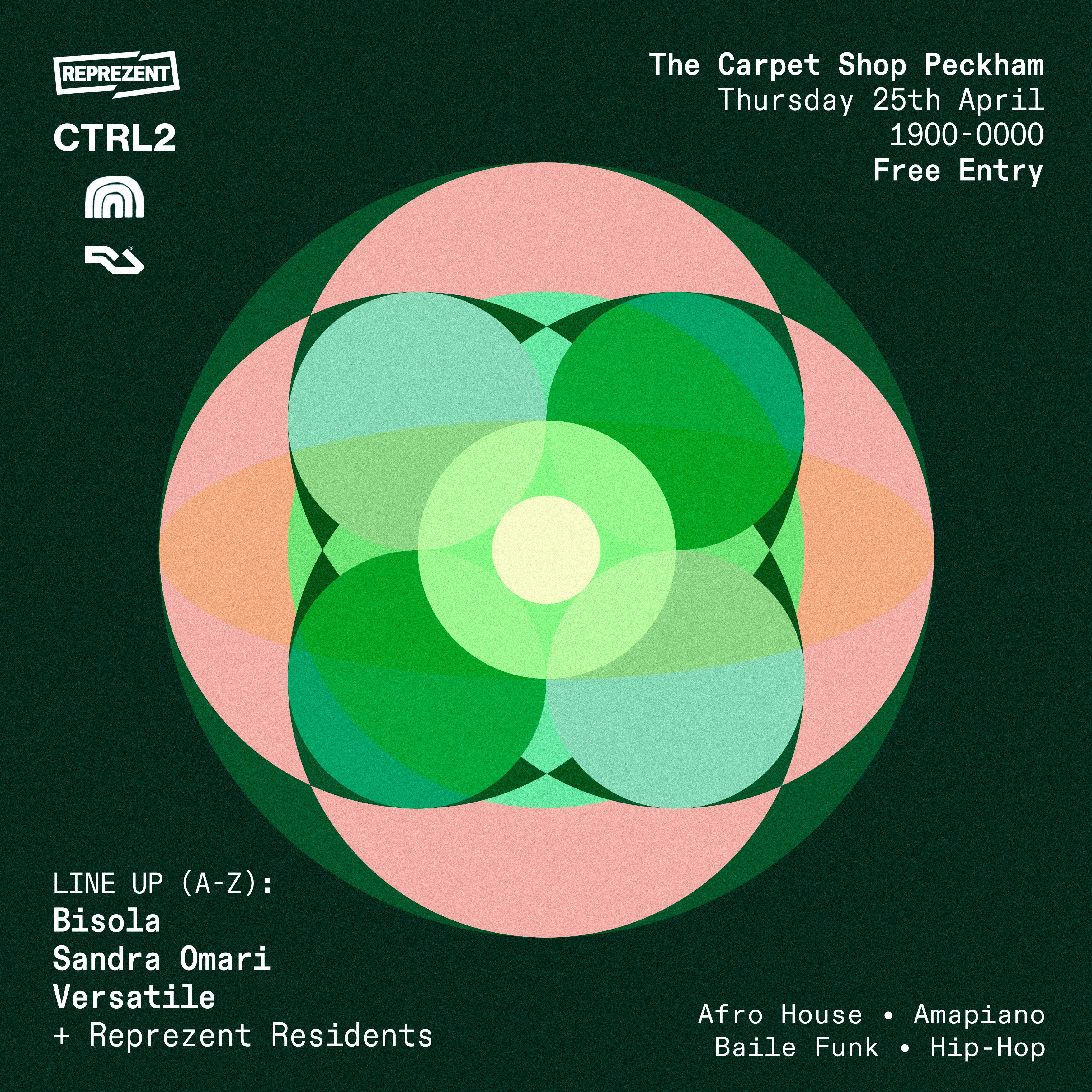 Reprezent // CTRL2 at The Carpet Shop, London