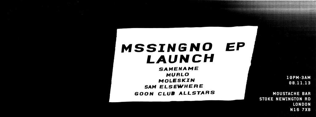 Goon Club Allstars & Liminal Sounds present Mssingno EP Launch Party at ...