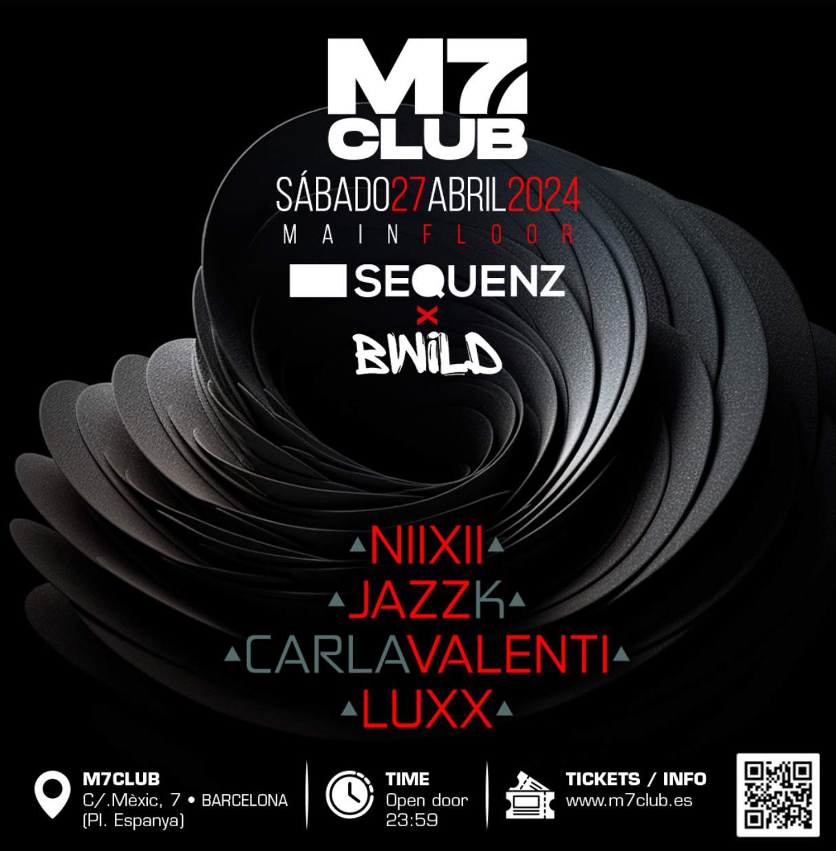 SEQUENZ x BWILD [NIIXII, Jazzk, Carla Valenti & LUXX] at M7 Club, Barcelona