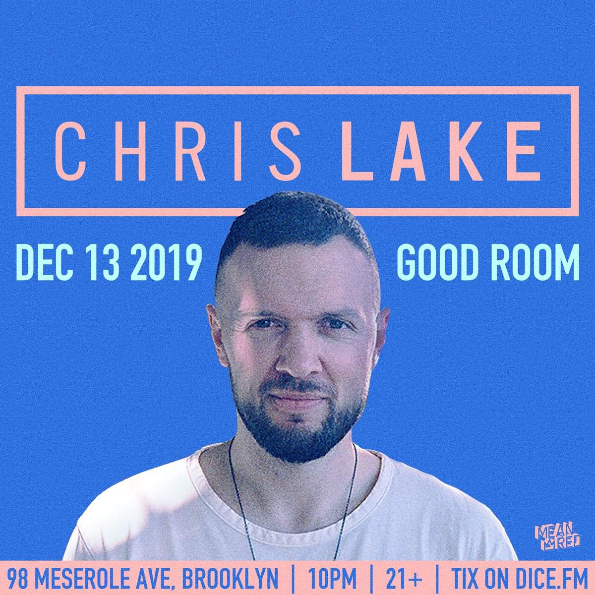 Chris Lake at Good Room - Sold out bei Good Room, New York