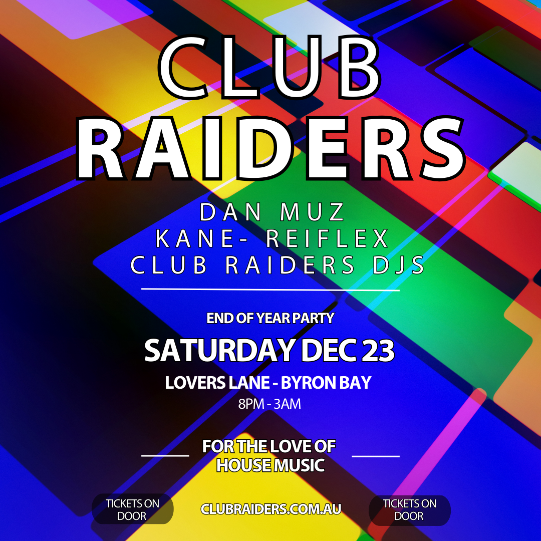 CLUB RAIDERS - End of Year Party bei Lovers Lane, New South Wales