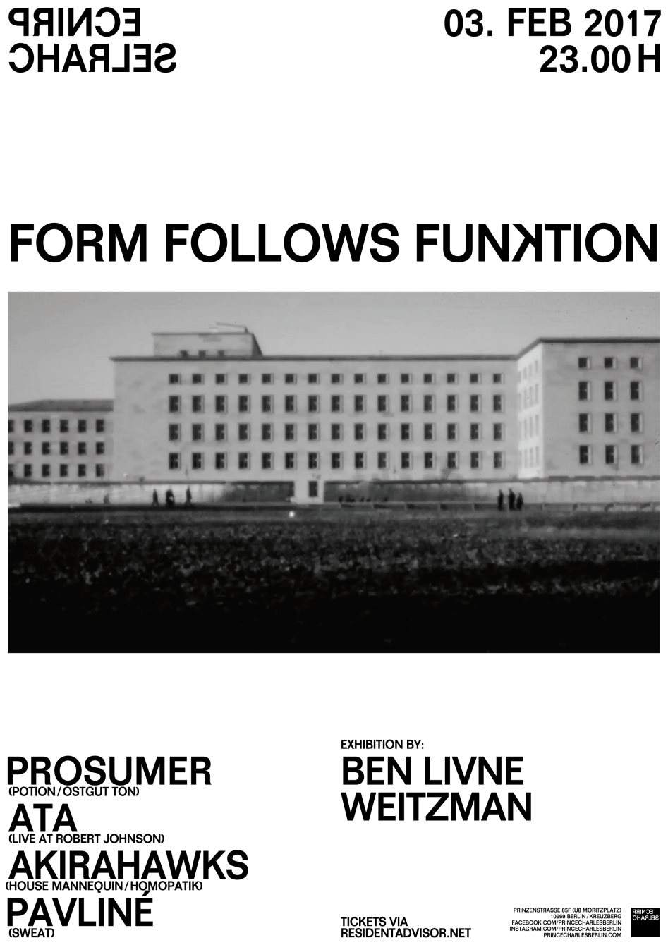 Form Follows Funktion bei Prince Charles, Berlin