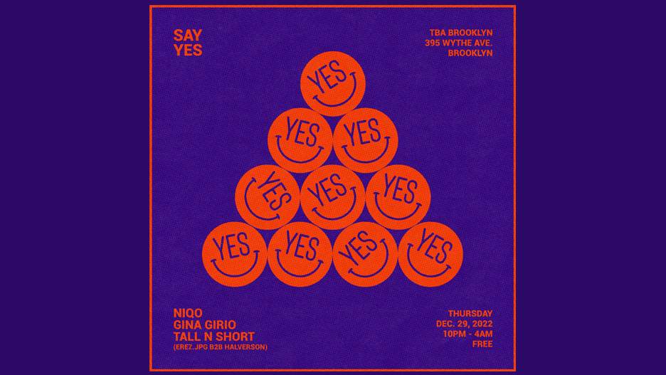 Say Yes at TBA Brooklyn, New York City