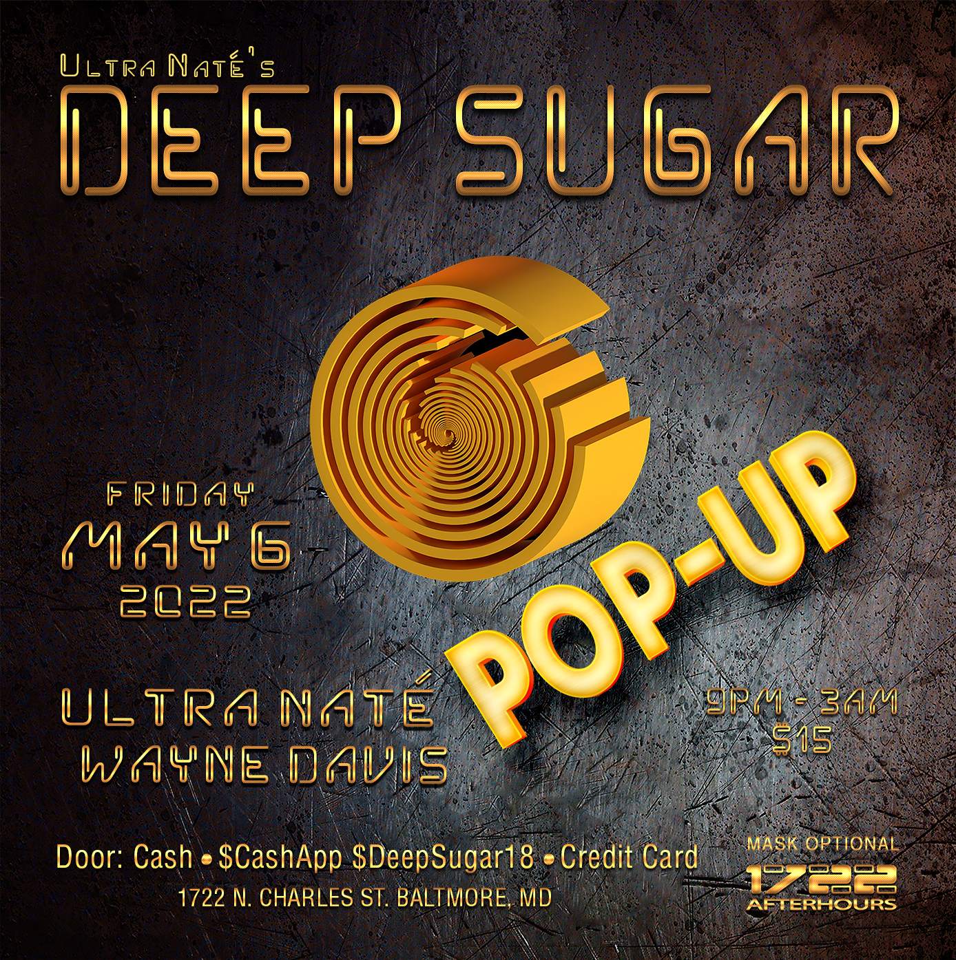 Deep Sugar 'POP UP' at Club 1722 Afterhours, Baltimore
