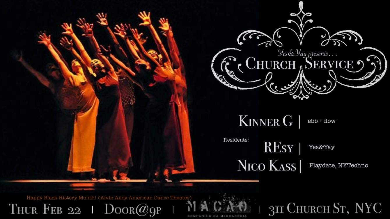 yes&yay presents: Church Service - Resy, Kinner G, Nico Kass, Luca ...