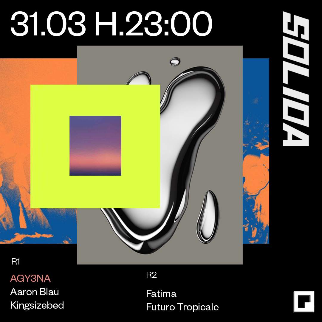 SOLIDA: AGY3NA, Kingsizebed, Fatima Koanda, Futuro Tropicale, Aaron ...