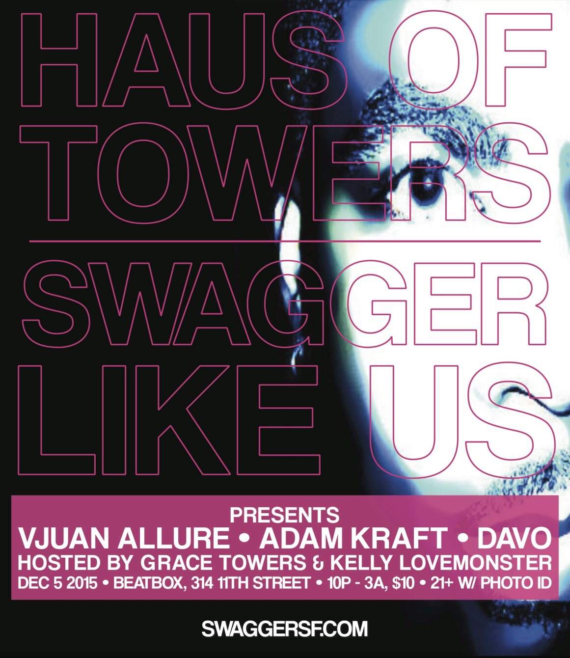 Haus of Towers & Swagger Like Us present Vjuan Allure bei BeatBox, San ...