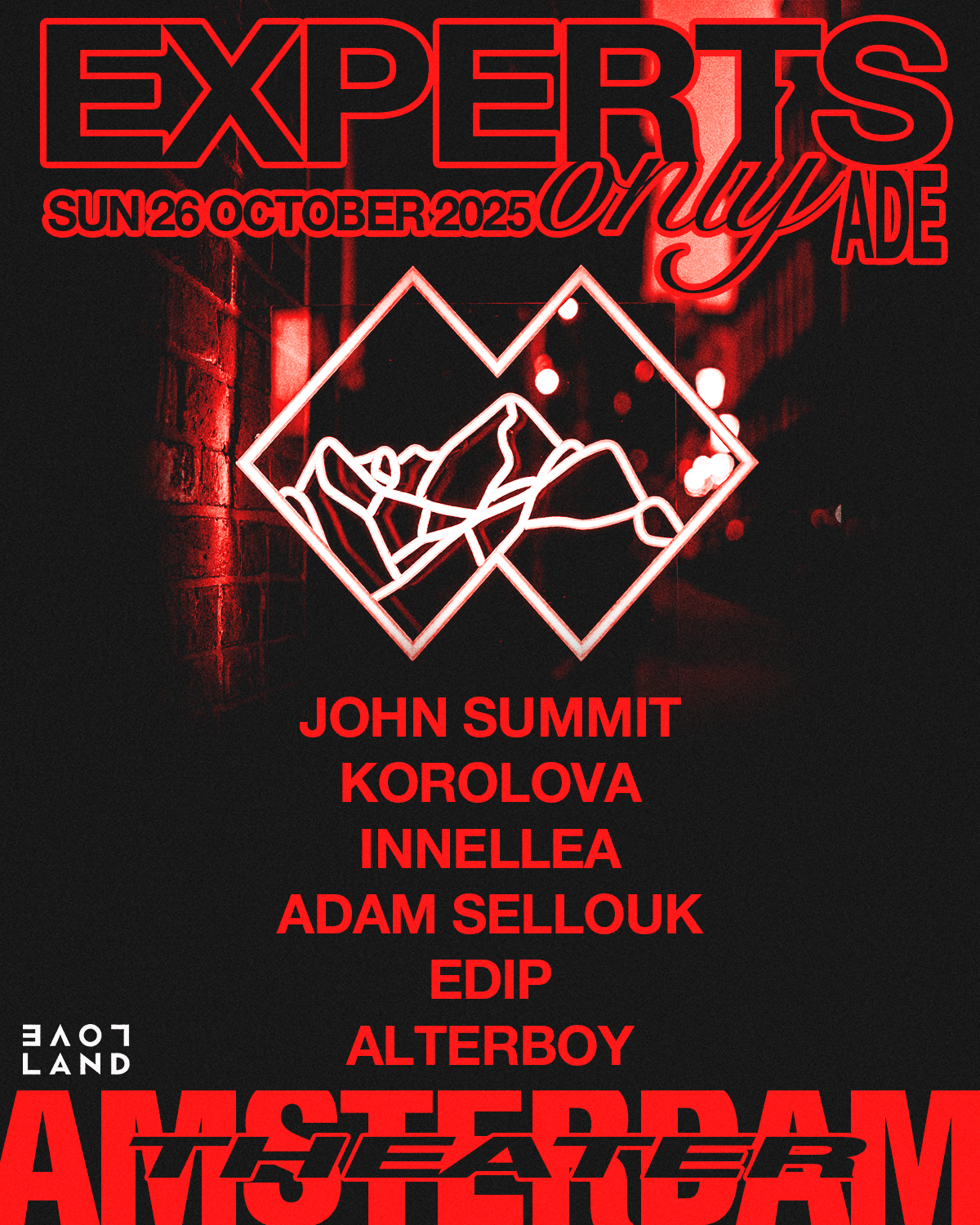 John Summit presents Experts Only x Loveland at Theater Amsterdam ...